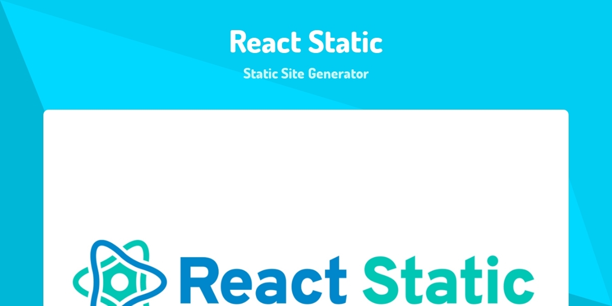 React Static Static Site Generator Made With Reactjs 8294